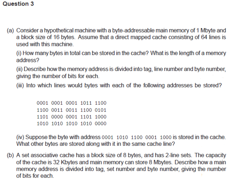 Solved Question 3 (a) Consider a hypothetical machine with a | Chegg.com