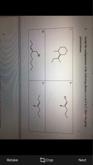 Solved Assign the configuration of the following alkenes | Chegg.com