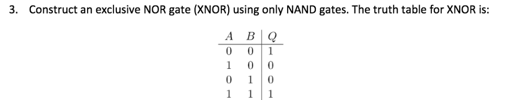 Solved Construct an exclusive NOR gate (XNOR) using only | Chegg.com