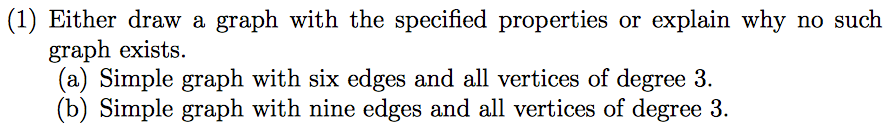 Solved (1) Either draw a graph with the specified properties | Chegg.com