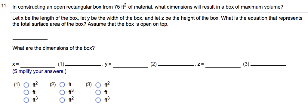 Solved 11. In constructing an open rectangular box from 75 | Chegg.com