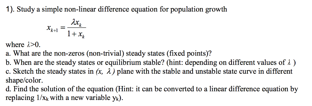 Solved 1 Study A Simple non linear Difference Equation For Chegg solved-1-study-a-simple-non-linear-difference-equation-for-chegg