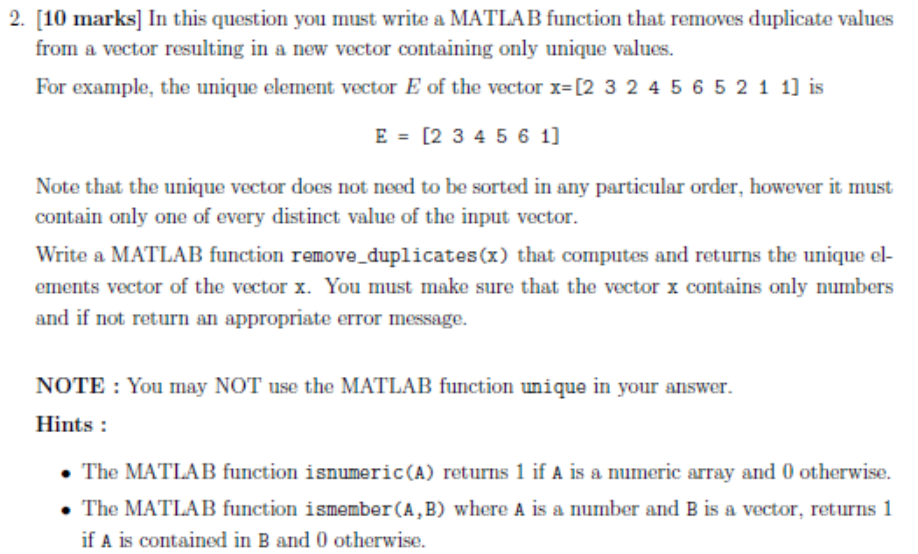 Solved 2. [10 marks] In this question you must write a | Chegg.com