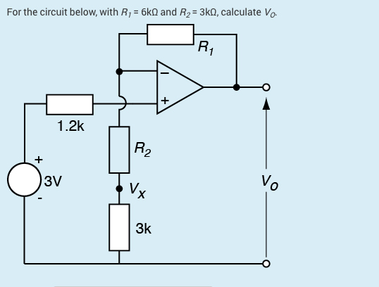 Solved For the circuit below, with R1 = 6k ohm and R2 = 3k | Chegg.com