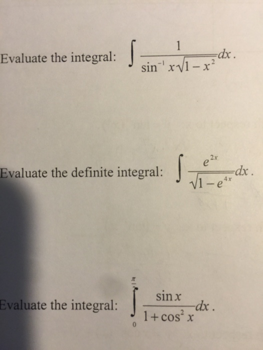 Solved Evaluate the integral: integral 1/sin^-1 x | Chegg.com
