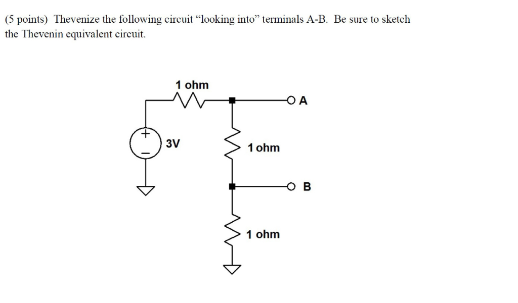 Solved (5 points) Thevenize the following circuit "looking | Chegg.com