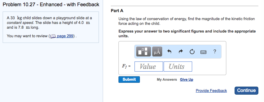 Solved A 33 kg child slides down a playground slide at a | Chegg.com