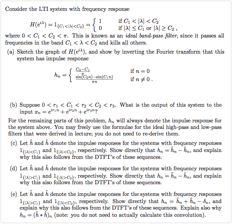 Solved Consider the LTI system with frequency response | Chegg.com
