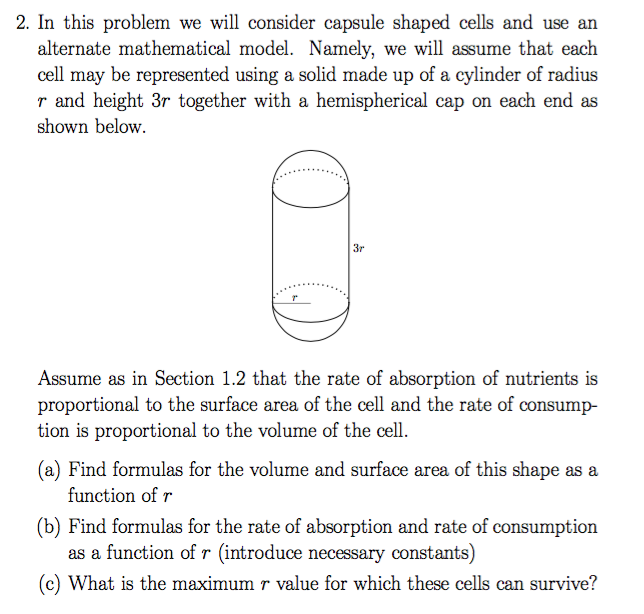 Solved In this problem we will consider capsule shaped cells | Chegg.com