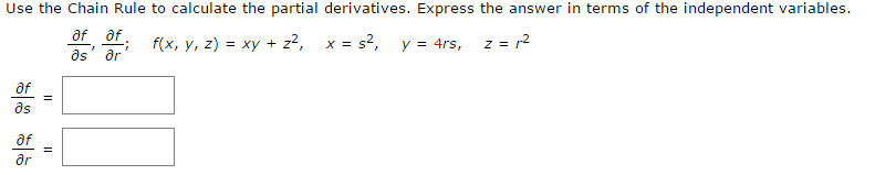 Solved Use the Chain Rule to calculate the partial | Chegg.com