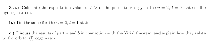 Solved A Calculate The Expectation Value Of The Potential