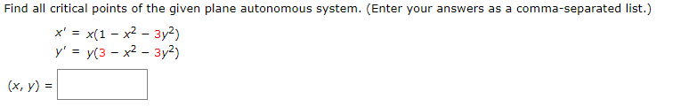 Solved Find all critical points of the given plane | Chegg.com