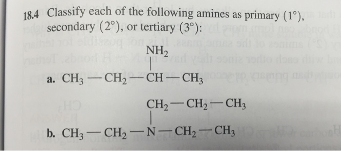 Solved Classify each of the following amines as primary | Chegg.com