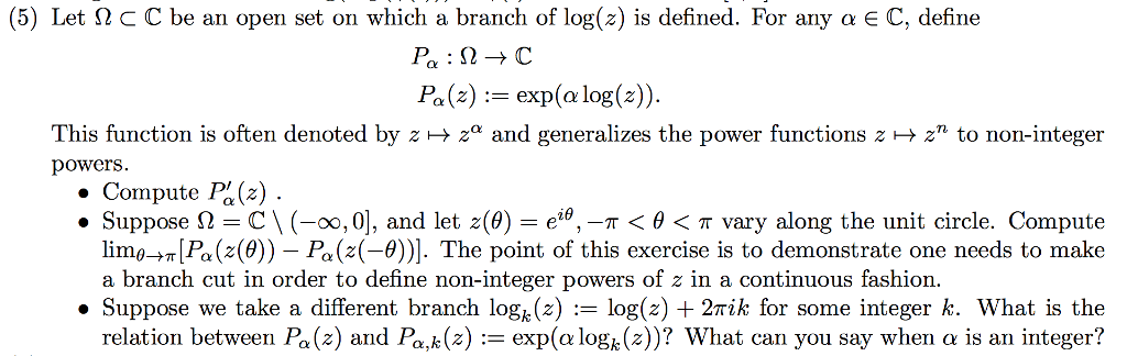 Solved Let ohm subset C be an open set on which a branch of | Chegg.com