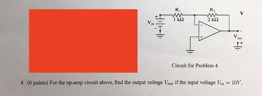 Solved RI Vout Circuit for Problem 4 4. (6 points) For the | Chegg.com