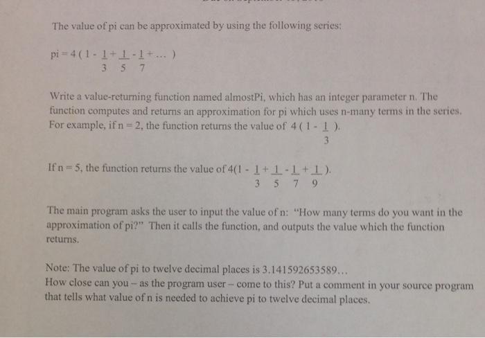 Solved The value of pi can be approximated by using the | Chegg.com