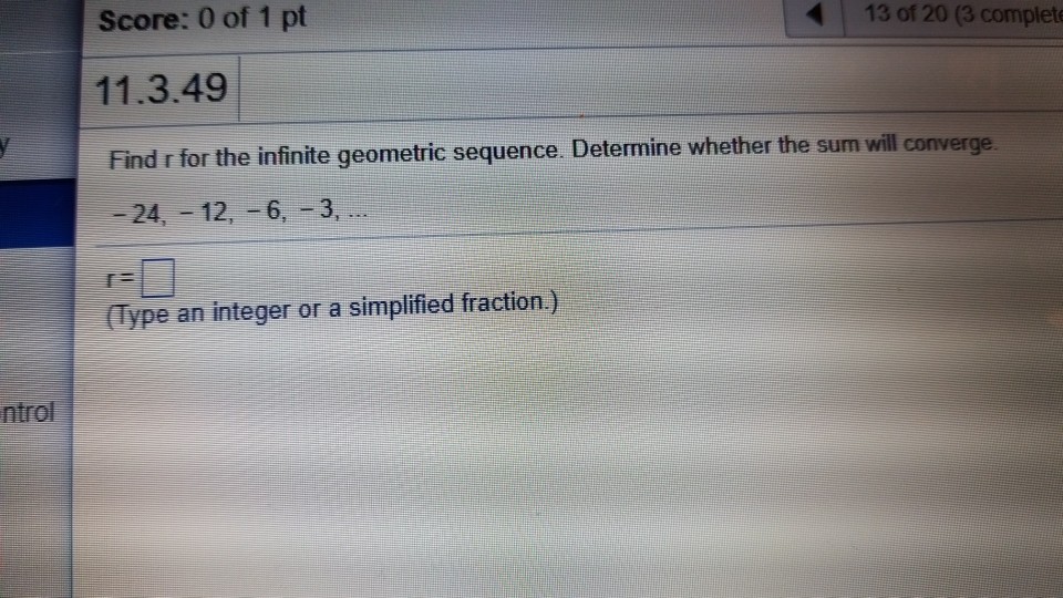 Solved Find r for the infinite geometric sequence. Determine | Chegg.com