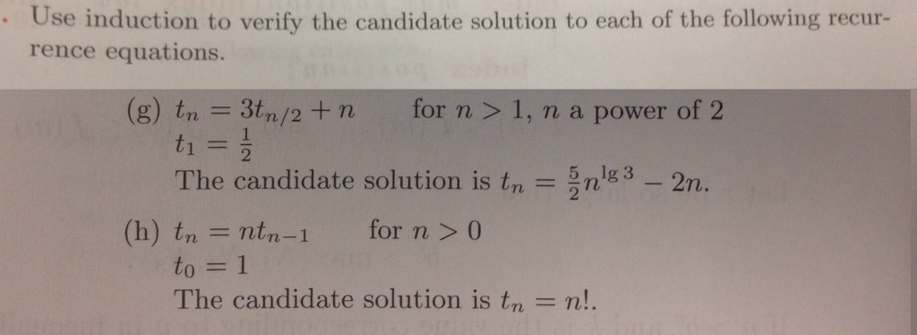Solved Use induction to verify the candidate solution to | Chegg.com