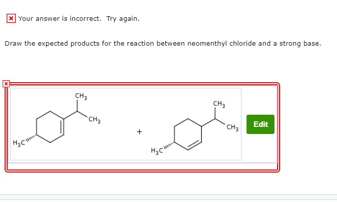 Solved When menthyl chloride is treated with a strong base, | Chegg.com