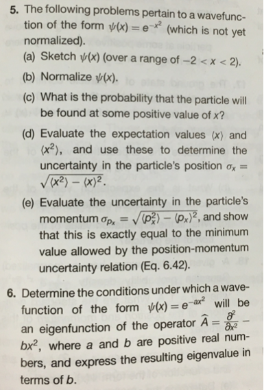 Solved 5. The following problems pertain to a wavefunc- tion | Chegg.com