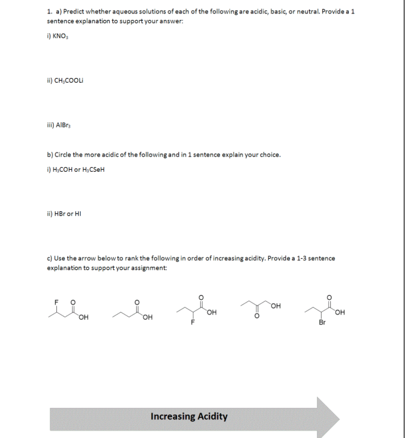 Solved 1. a) Predict whether aqueous solutions of each of | Chegg.com