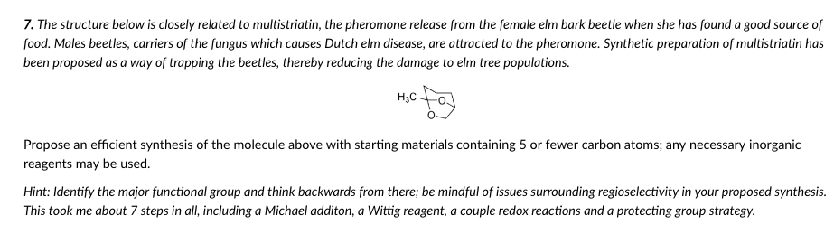 Solved 7. The structure below is closely related to | Chegg.com