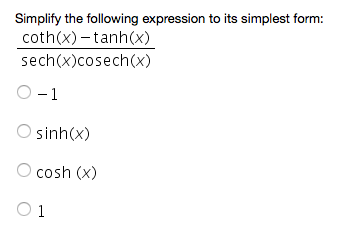 Solved Simplify the following expression to its simplest | Chegg.com