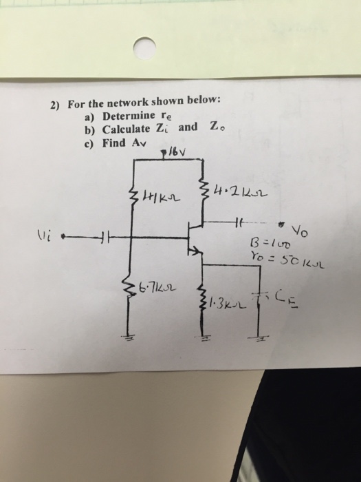Solved Find the network shown below: a) Determine re b) | Chegg.com