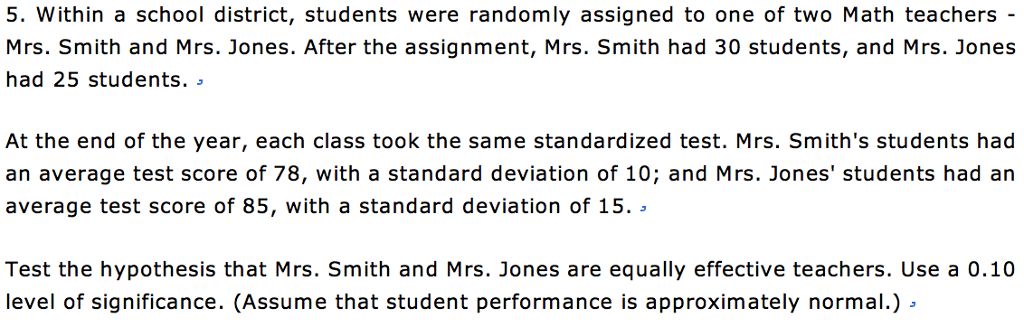 Solved 5. Within a school district, students were randomly | Chegg.com