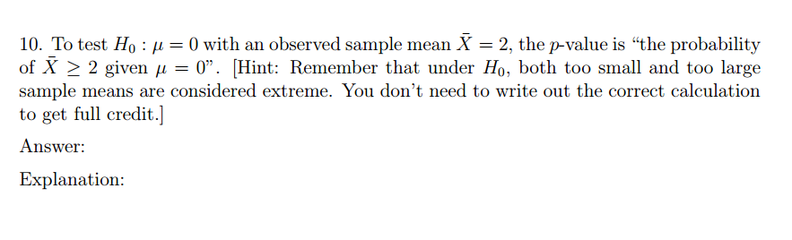 Solved To test H_0: mu = 0 with an observed sample mean X = | Chegg.com