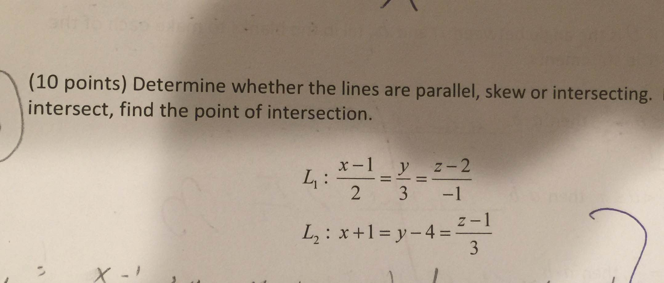 Solved Determine whether the lines are parallel, skew or | Chegg.com