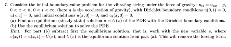 Solved Consider the initial-boundary-value problem for the | Chegg.com