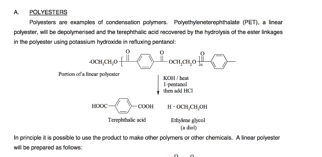 Solved A. POLYESTERS Polyesters are examples of condensation | Chegg.com