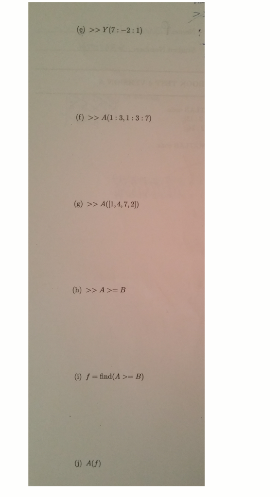 Solved 1. Consider the following fragment of MATLAB code: | Chegg.com