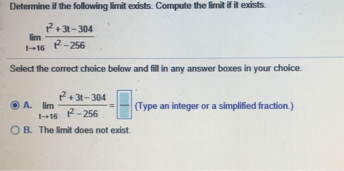 Solved Determine If The Following Limit Exists Compute The