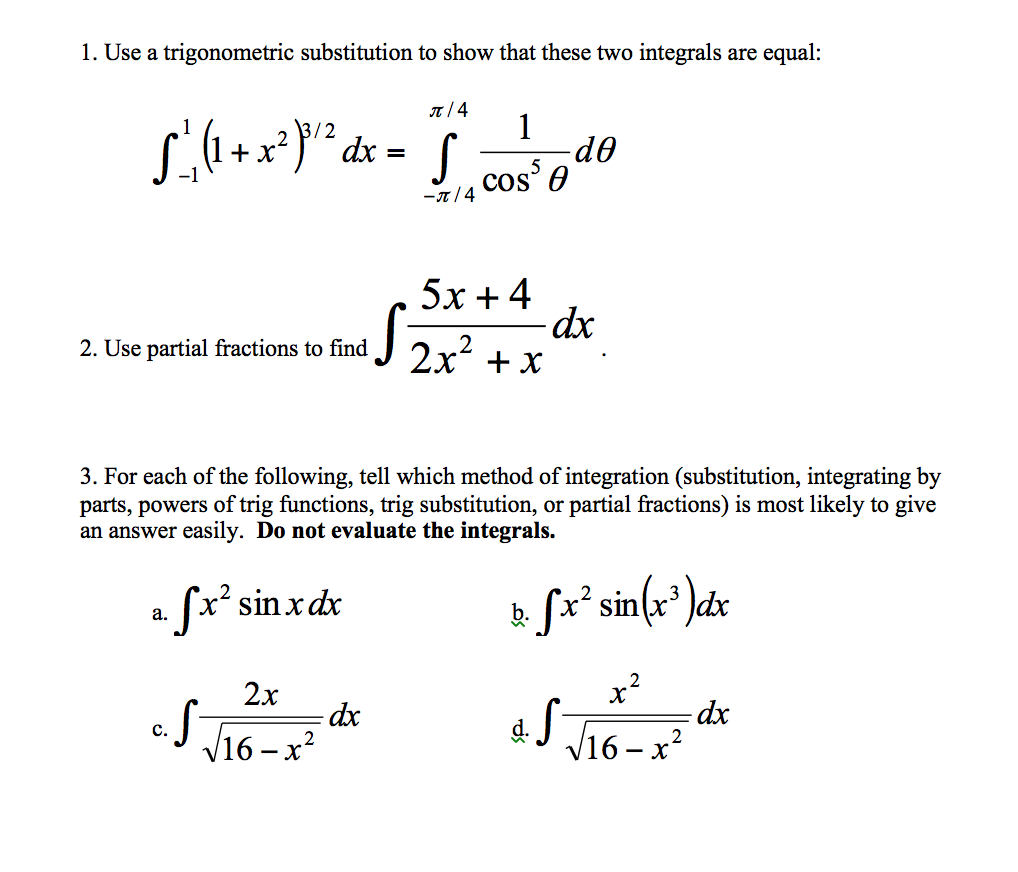 Solved Use A Trigonometric Substitution To Show That These