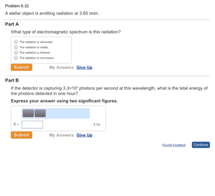 Solved A stellar object is emitting radiation at 3.65 mm. | Chegg.com