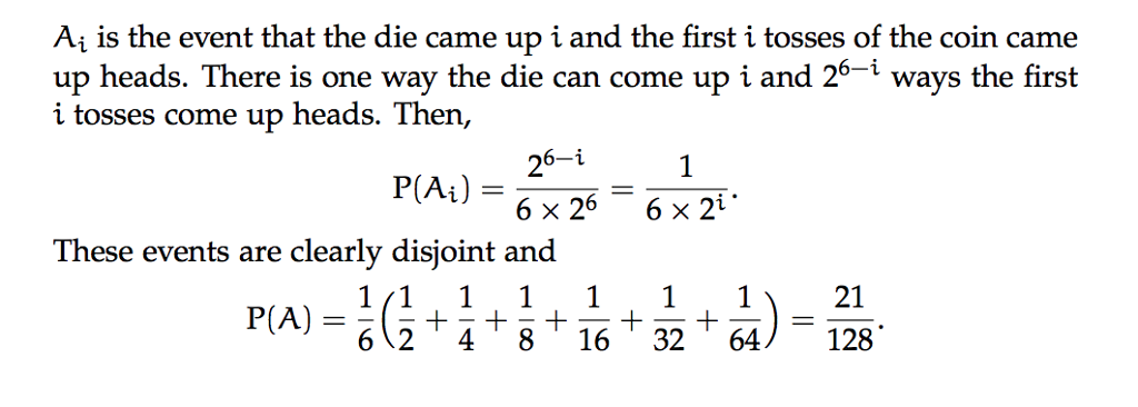 Solved Example 5.5. We roll a fair die then toss a coin the | Chegg.com Solved Example 5.5. We roll a fair die then toss a coin the | Chegg.com
