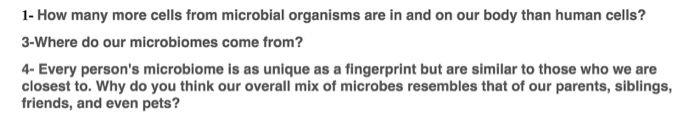 Solved How many more cells from microbial organisms are in | Chegg.com