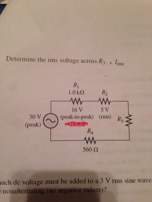 Solved Determine the rms voltage across R3, I rms dc voltage | Chegg.com