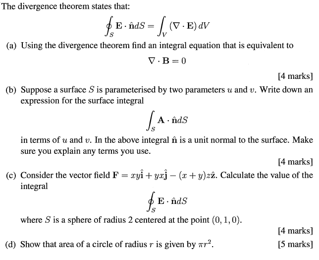 Solved The divergence theorem states that: (a) Using the | Chegg.com