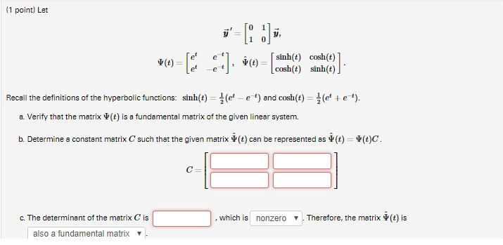 Solved (1 point) Let e()-sinh(t) cosh(e) cosh(t) sinh(t) | Chegg.com