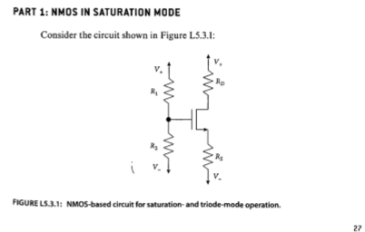 Solved PART 1: NMOS IN SATURATION MODE Consider the circuit | Chegg.com