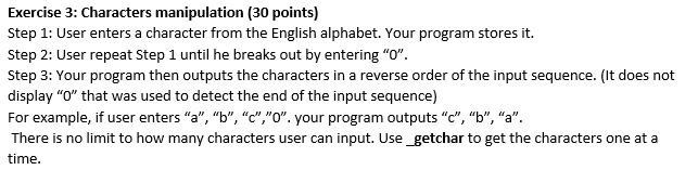 Solved Exercise 3: Characters manipulation (30 points) Step | Chegg.com
