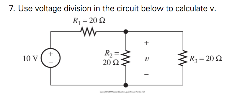 Solved Use voltage division in the circuit below to | Chegg.com