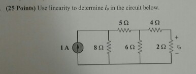 Solved 1. 25 Points) Use linearity to determine io in the | Chegg.com
