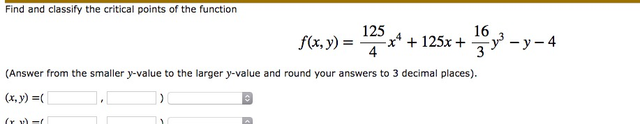 Solved Find and classify the critical points of the function | Chegg.com