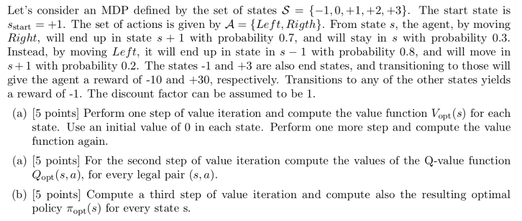 Let's consider an MDP defined by the set of states ? | Chegg.com
