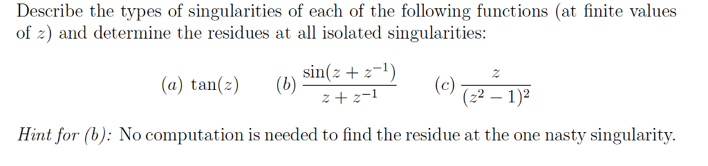 Solved Describe the types of singularities of each of the | Chegg.com
