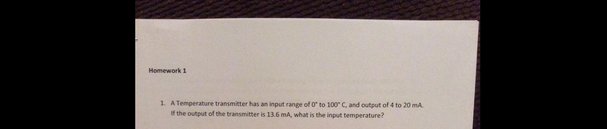 Solved A Temperature transmitter has an input range of | Chegg.com